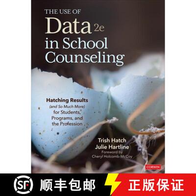 【3-4周达】The Use of Data in School Counseling: Hatching Results (and So Much More) for Students, Pr... [9781071825600]