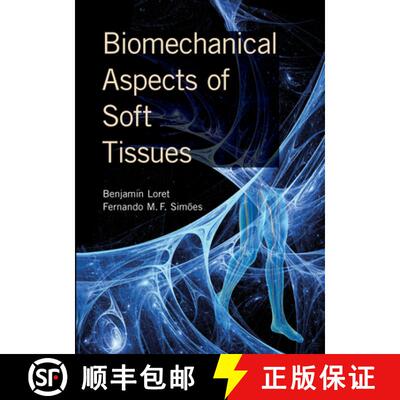 【3-4周达】Biomechanical Aspects of Soft Tissues [9780367574345]