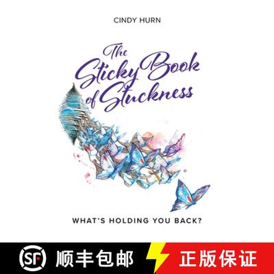 【3-4周达】The Sticky Book of Stuckness: What's Holding You Back? [9781781334683]