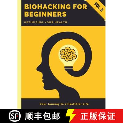 【3-4周达】Biohacking for Beginners: Optimizing Your Health [9781088263952]