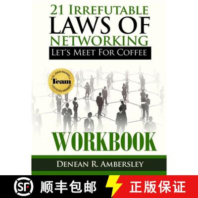 【3-4周达】21 Irrefutable Laws of Networking: Let's Meet for Coffee - Workbook [9780578673158]
