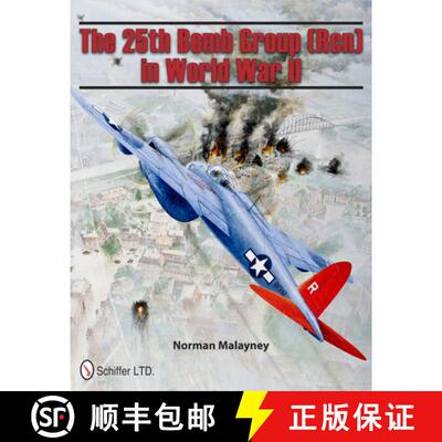 【3-4周达】精装 The 25th Bomb Group (Rcn) in World War II [9780764339509]