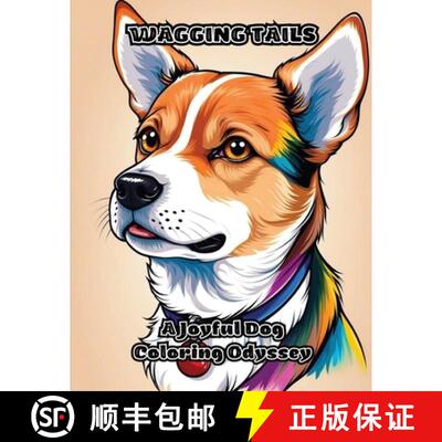 【3-4周达】Wagging Tails: A Joyful Dog Coloring Odyssey [9798869113795]