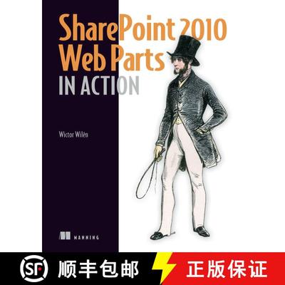 【3-4周达】SharePoint 2010 Web Parts in Action (1st Edition) (1st Edition) [9781935182771]