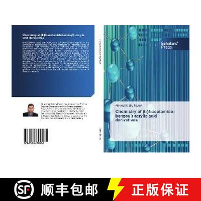 预订 Chemistry of β-(4-acetamido-benzoyl) acrylic acid derivatives [9786202309905]