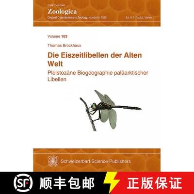 预订 Die Eiszeitlibellen der Alten Welt: Pleistozäne Biogeographie Paläarktischer Libellen [Ice-Age... [9783510550500]