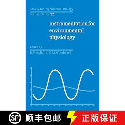 【3-4周达】Society for Experimental Biology, Seminar Series: Volume 22, Instrumentation for Environme... [9780521101660]