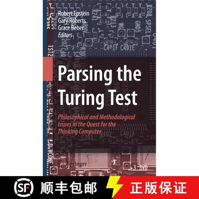 【3-4周达】精装 Parsing the Turing Test : Philosophical and Methodological Issues in the Quest for th... [9781402067082]