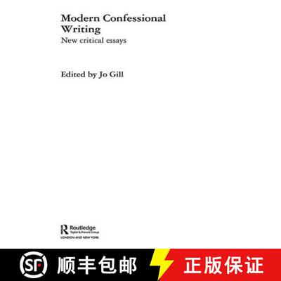 【3-4周达】Modern Confessional Writing : New Critical Essays [9780415544146]