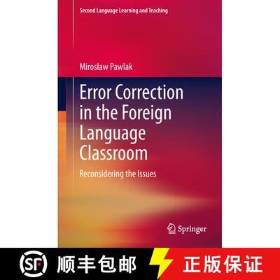 【3-4周达】精装 Error Correction in the Foreign Language Classroom : Reconsidering the Issues [9783642384356]