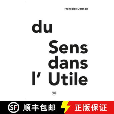 【3-4周达】Du Sens dans l’Utile [9782370740632]