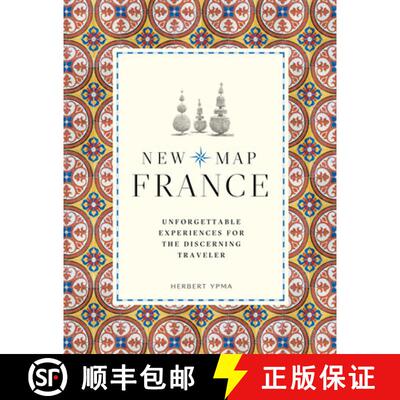 【3-4周达】New Map France: Unforgettable Experiences for the Discerning Traveller [9780500294956]