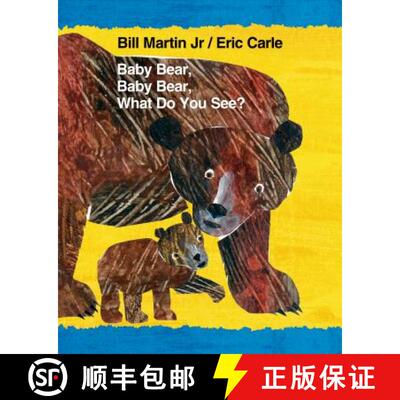 Baby Bear, Baby Bear, What Do You See? (Brown Bear and Friends) [9780805099492]