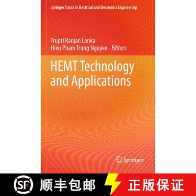【3-4周达】HEMT Technology and Applications [9789811921674]