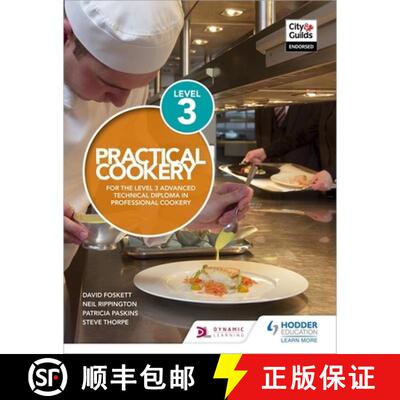 【3-4周达】Practical Cookery for the Level 3 Advanced Technical Diploma in Professional Cookery [9781510401853]