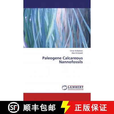 预订 Paleogene Calcareous Nannofossils [9786139471584]
