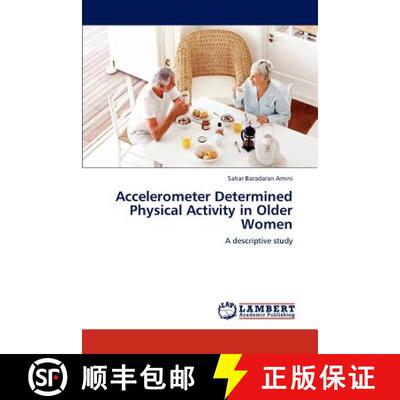 预订 Accelerometer Determined Physical Activity in Older Women [9783848490530]