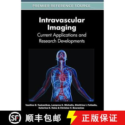 【3-4周达】精装 Intravascular Imaging: Current Applications and Research Developments [9781613500958]