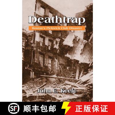 【3-4周达】精装 Deathtrap: Boston's Pickwick Club Disaster [9798987730003]