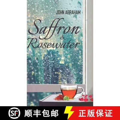 【3-4周达】Saffron & Rosewater : Story of two lives entwined by destiny [9789390463794]