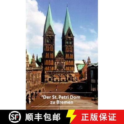 【3-4周达】Der St. Petri Dom Zu Bremen: Erfahrungen, Entwicklungen, Tendenzen [9783422020092]