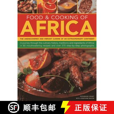 【3-4周达】Food & Cooking of Africa: The Undiscovered and Vibrant Cuisine of an Extraordinary Contine... [9781780192109]