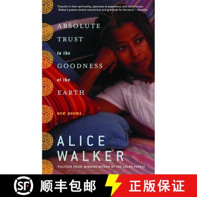 【3-4周达】Absolute Trust in the Goodness of the Earth: New Poems [9780812971057]