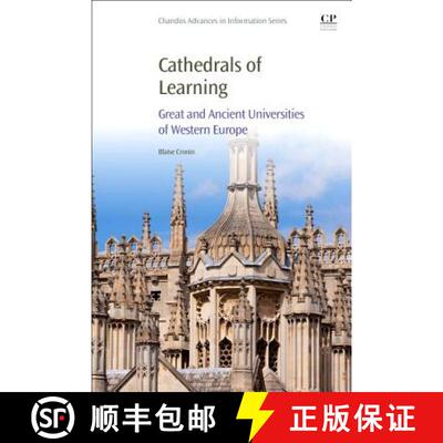 【3-4周达】Cathedrals of Learning: Great and Ancient Universities of Western Europe [9780081005569]