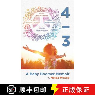 【3-4周达】精装 4/3: A Baby Boomer Memoir [9781504373838]