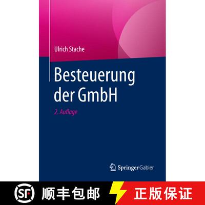 【3-4周达】Besteuerung der GmbH (2., vollst. aktualisierte Auflage 2019) [9783658225889]