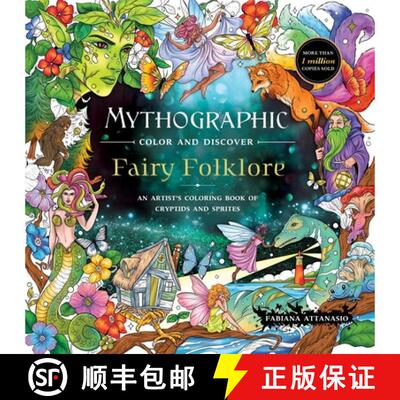 【3-4周达】Mythographic Color and Discover: Fairy Folklore: An Artist's Coloring Book of Cryptids and... [9781250421456]