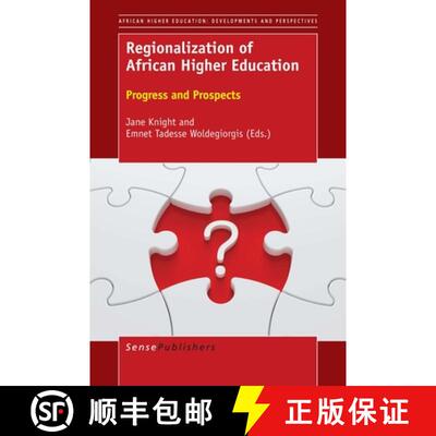 预订 精装 Regionalization of African Higher Education: Progress and Prospects [9789463009553]