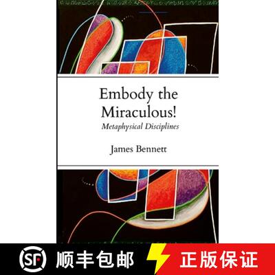 【3-4周达】Embody the Miraculous!: Metaphysical Disciplines [9781304249326]