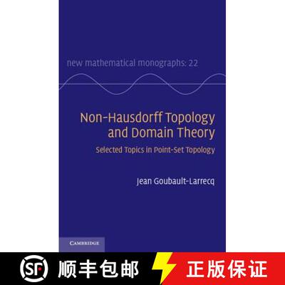 【3-4周达】精装 Non-Hausdorff Topology and Domain Theory: Selected Topics in Point-Set Topology - Non... [9781107034136]