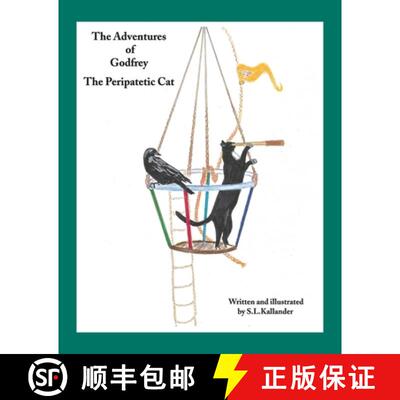 【3-4周达】The Adventures of Godfrey: The Peripatetic Cat [9781087999579]
