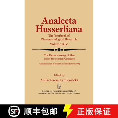 【3-4周达】Phenomenology of Man and of the Human Condition: Individualisation of Nature and the Human... [9789400969711]
