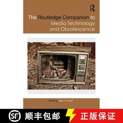 预订 The Routledge Companion to Media Technology and Obsolescence [9781138216266]