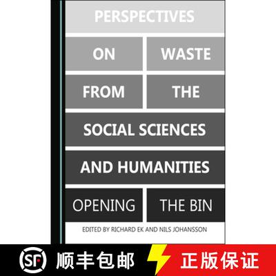 预订 Perspectives on Waste from the Social Sciences and Humanities : Opening the Bin [9781527546745]
