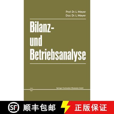 【3-4周达】Bilanz- und Betriebsanalyse (4. Auflage 1970) [9783409164054]