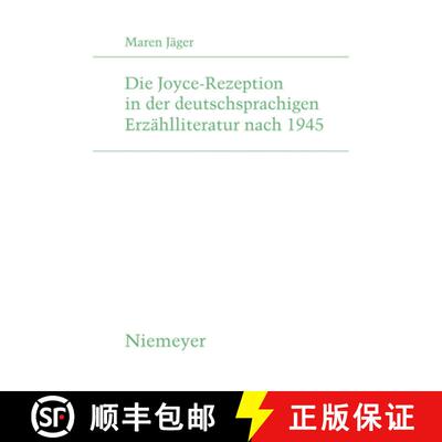 【3-4周达】精装 Die Joyce–Rezeption in der deutschsprachigen Erzählliteratur nach 1945 [9783484181892]