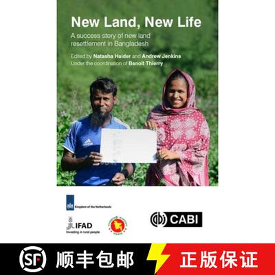 【3-4周达】New Land, New Life – A success story of new land resettlement in Bangladesh [9781789246049]