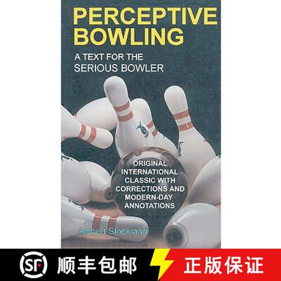 【3-4周达】Perceptive Bowling: A Text for the Serious Bowler [9780963591913]
