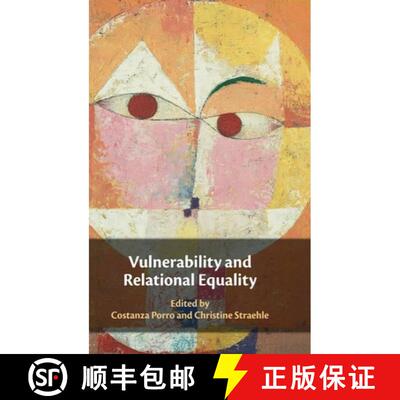 【3-4周达】精装 Vulnerability and Relational Equality [9781009379854]