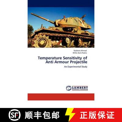 预订 Temperature Sensitivity of Anti Armour Projectile [9783845412252]