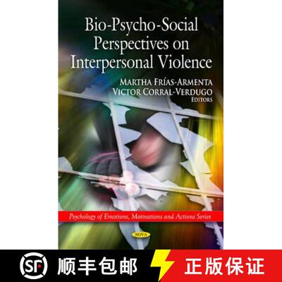 【3-4周达】精装 Bio-Psycho-Social Perspectives on Interpersonal Violence [9781616681593]