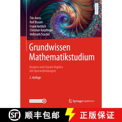【3-4周达】精装 Grundwissen Mathematikstudium – Analysis und Lineare Algebra mit Querverbindungen: A... [9783662633120]