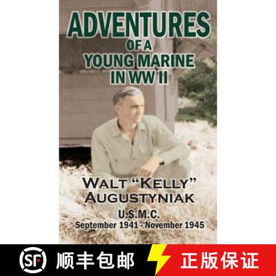 【3-4周达】Adventures of a Young Marine in WWII [9780692960899]