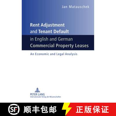 【3-4周达】Rent Adjustment and Tenant Default in English and German Commercial Property Leases : An E... [9783631609491]