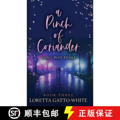 【3-4周达】A Pinch of Coriander Book Three: Long Way Home [9781775034148]