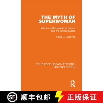 【3-4周达】The Myth of Superwoman: Women's Bestsellers in France and the United States [9780367341688]
